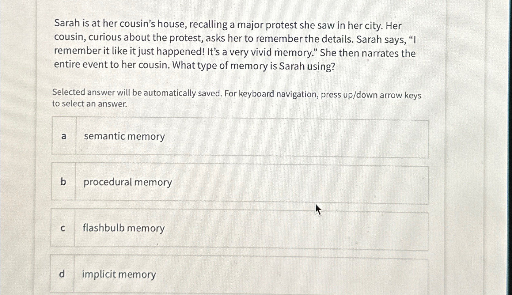 Solved Sarah is at her cousin's house, recalling a major | Chegg.com