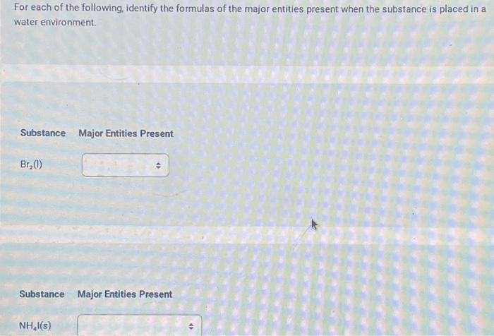 For each of the following, identify the formulas of | Chegg.com
