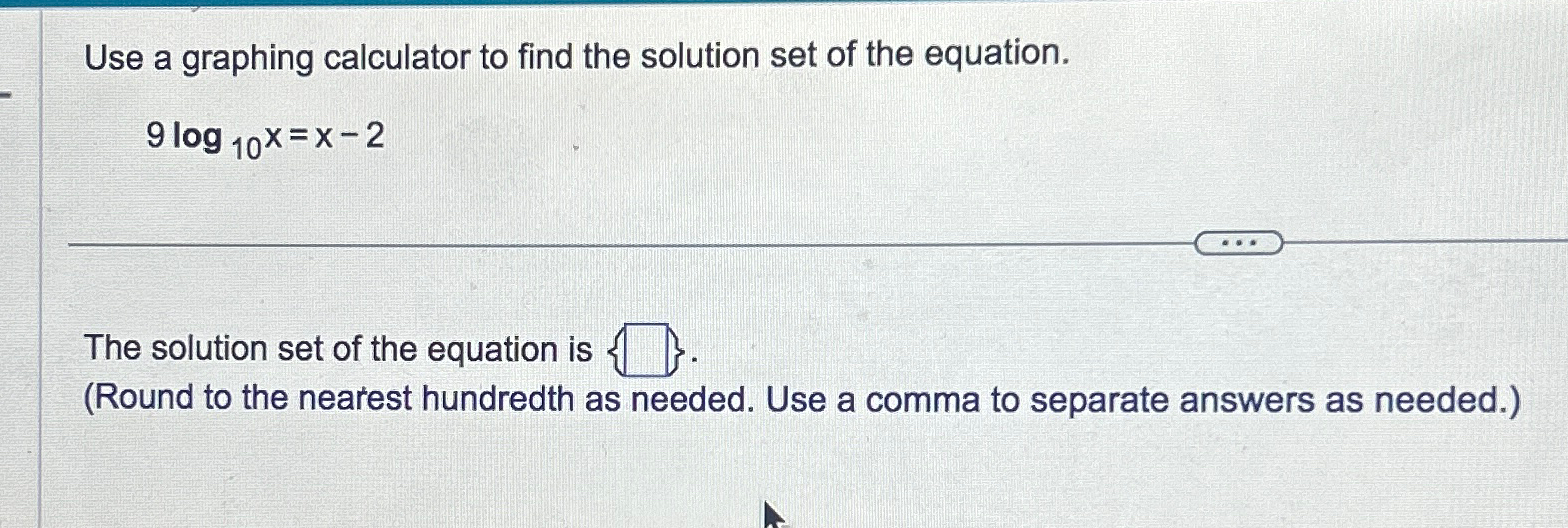 Solved Use a graphing calculator to find the solution set of | Chegg.com