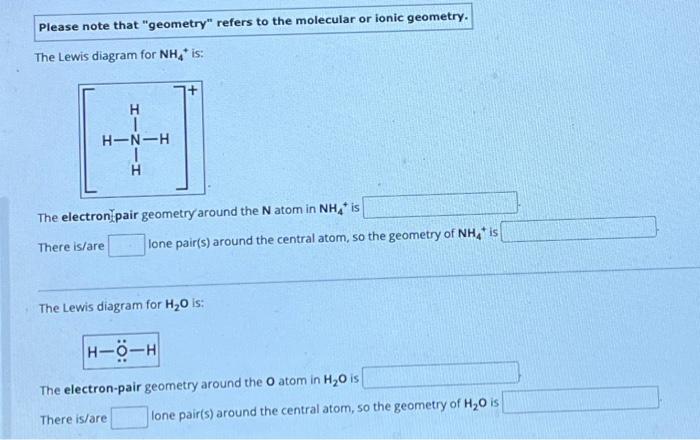 Solved Please note that "geometry" refers to the molecular | Chegg.com