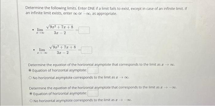 Solved Determine the following limits. Enter DNE if a limit | Chegg.com