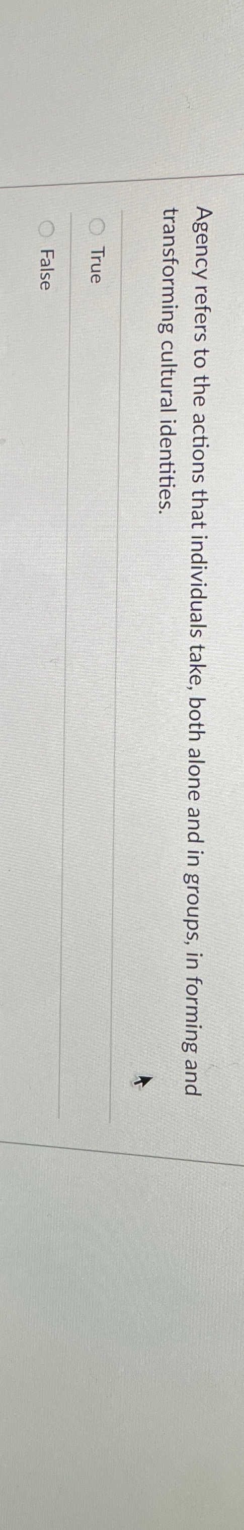 Solved Agency refers to the actions that individuals take, | Chegg.com