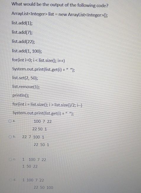 Solved What would be the output of the following code? | Chegg.com