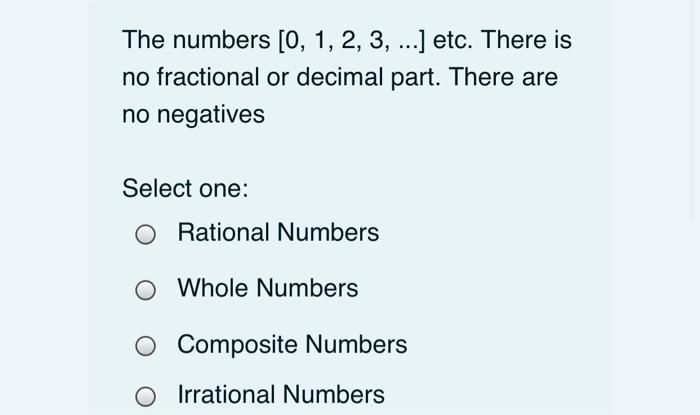 Solved The numbers [0, 1, 2, 3, ...] etc. There is no | Chegg.com