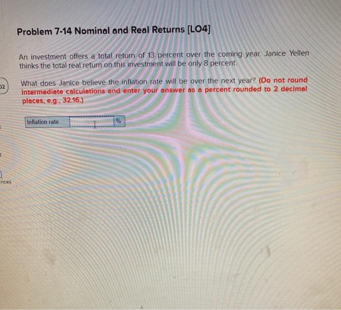 Solved Problem 7-14 Nominal and Real Returns (L04) An | Chegg.com
