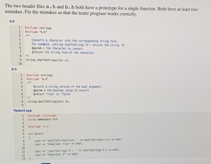 Solved The two header files a .h and b. h both have a | Chegg.com