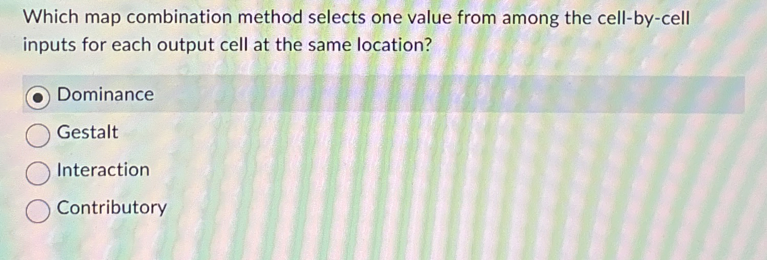Solved Which map combination method selects one value from | Chegg.com