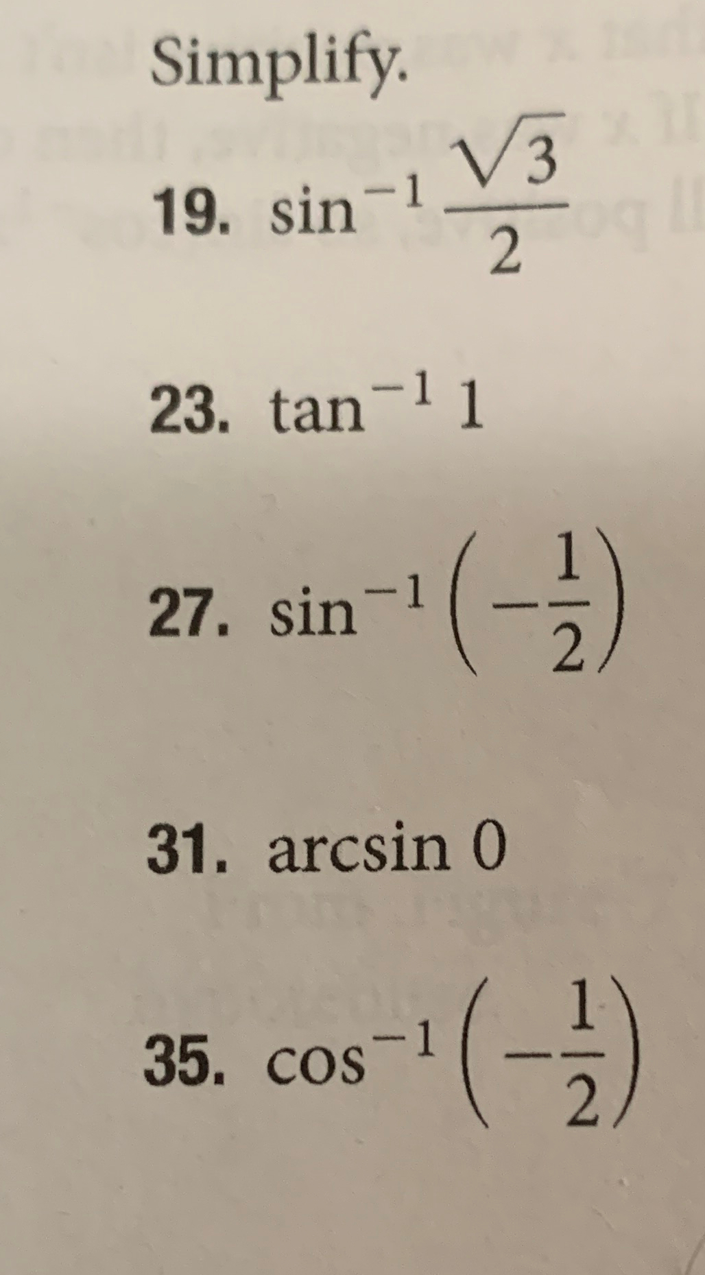 Solved Simplify.19. sin-1(322)23. tan-1127. sin-1(-12)31. ar | Chegg.com