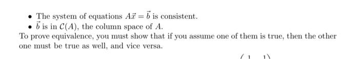 Solved - The system of equations Ax=b is consistent. - b is | Chegg.com
