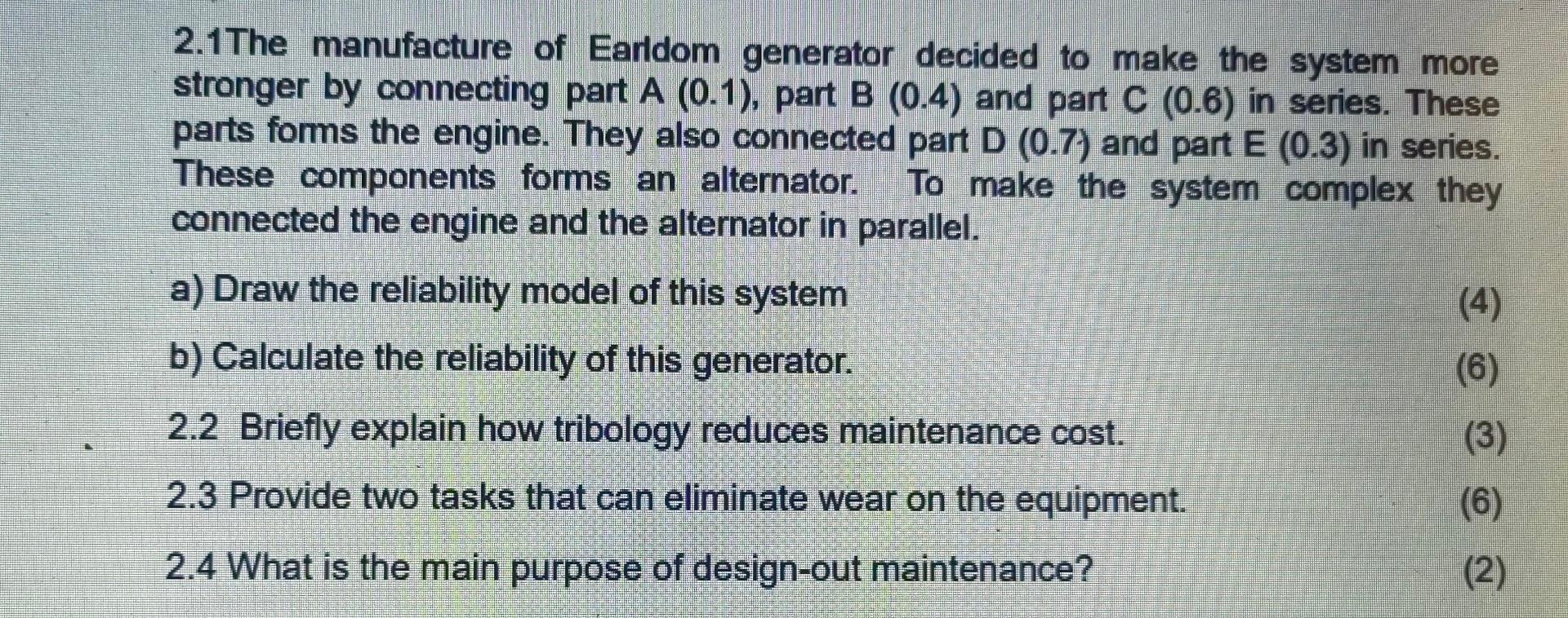 Solved 2.1The manufacture of Earldom generator decided to | Chegg.com