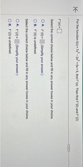 Solved For the function f(x)=7x3−2x2+5x+5, find f′′(x). Then | Chegg.com