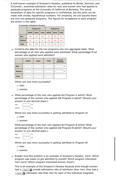 Solved A well-known example of Simpson's Paradox, published | Chegg.com