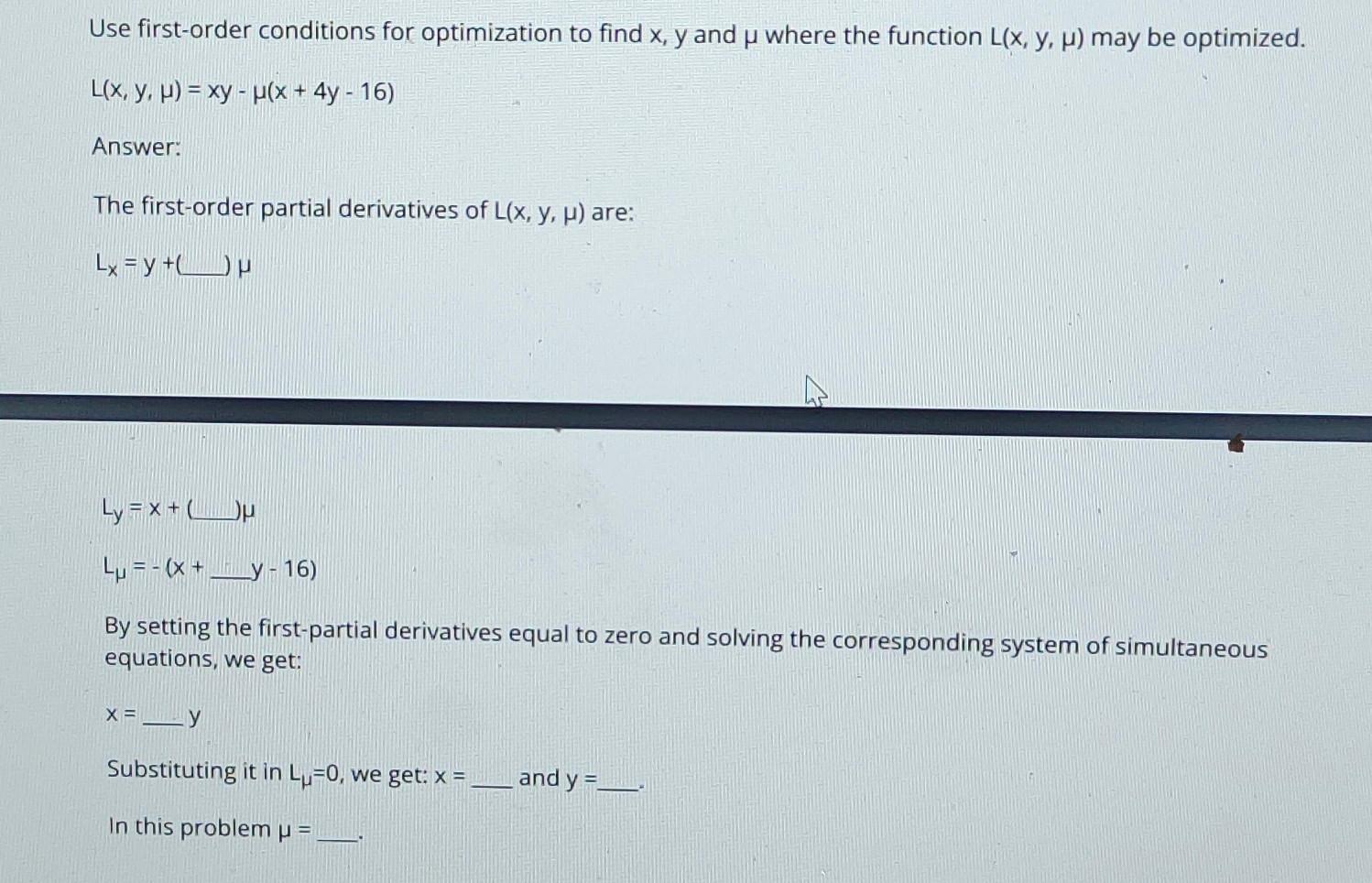 Solved Use first-order conditions for optimization to find | Chegg.com