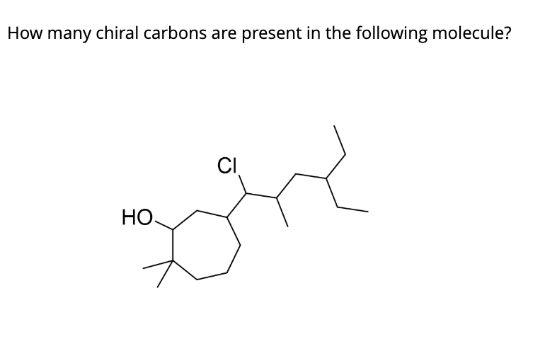 Solved How many chiral carbons are present in the following | Chegg.com