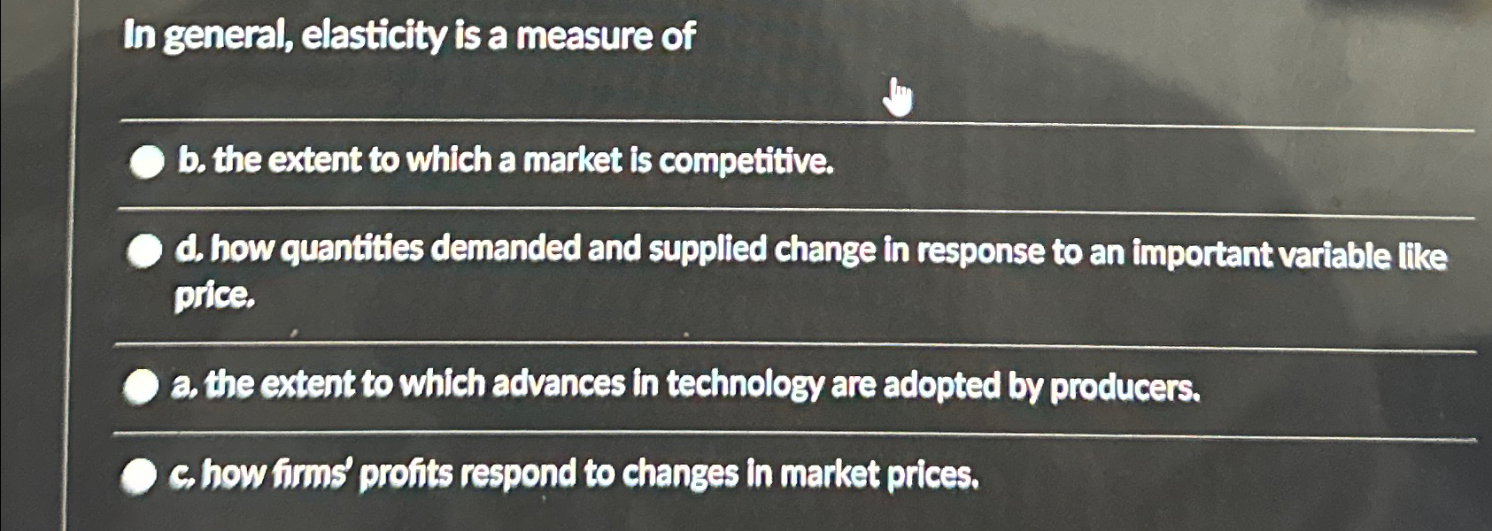 Solved In general, elasticity is a measure ofb. ﻿the extent | Chegg.com
