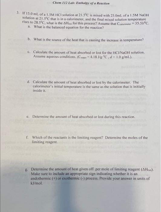 Solved Chem 112 Lab: Enthalpy of a Reaction If 15.0 mL of a | Chegg.com