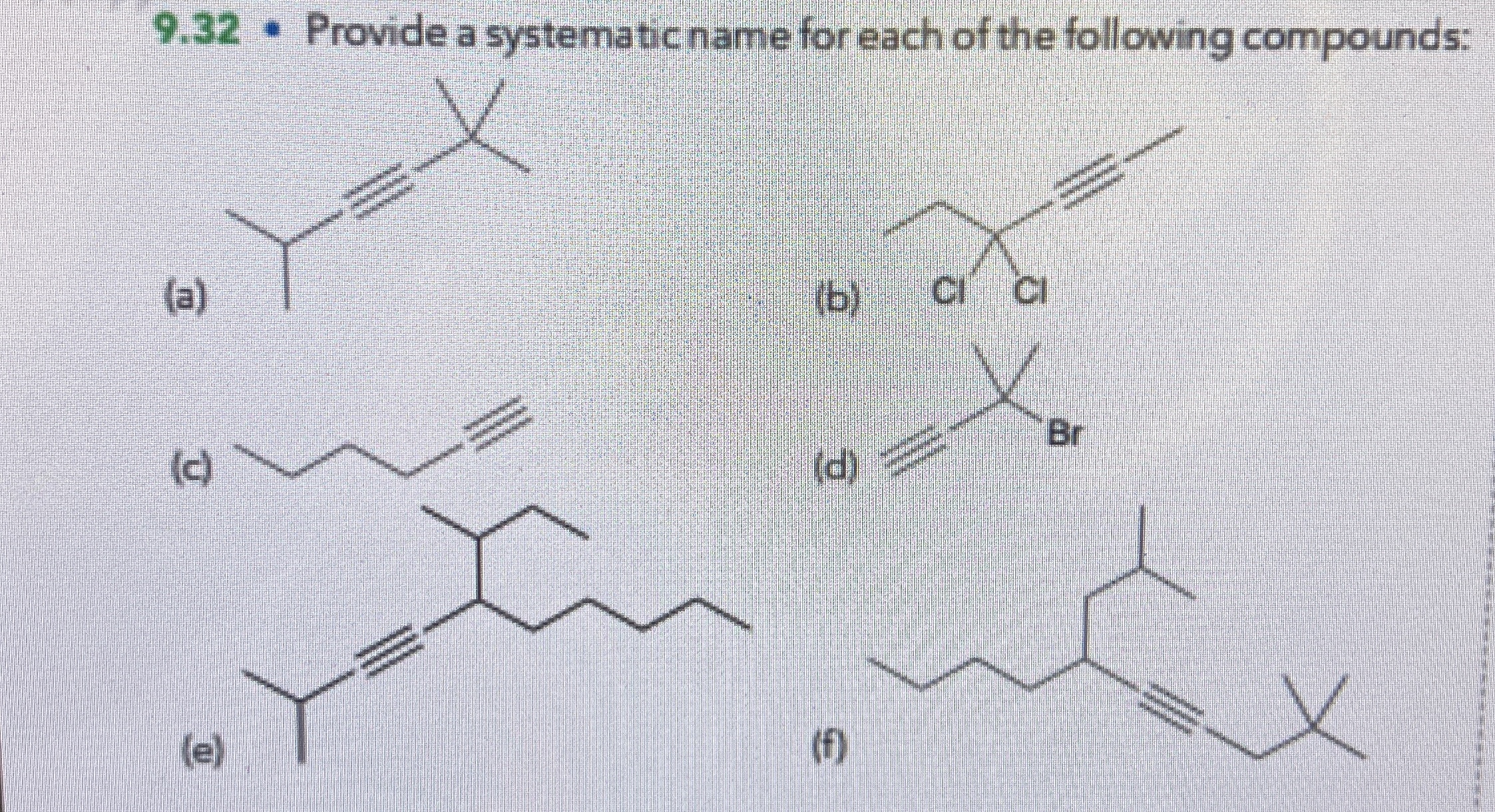 Solved by an EXPERT 9.32 - ﻿Provide a systematic name for each of the | Chegg.com