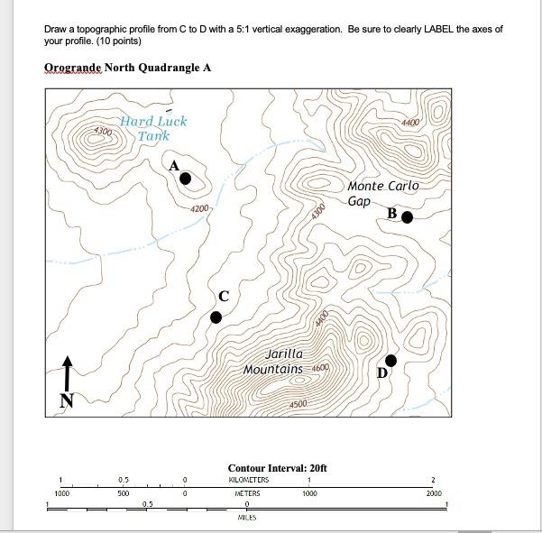 Solved Draw a topographic profile from C to D with a 5:1 | Chegg.com