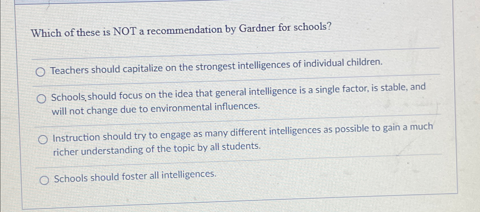 Solved Which of these is NOT a recommendation by Gardner for | Chegg.com