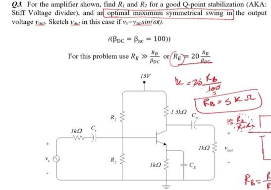 Solved Q3. For the amplifier shown, find R1 and R2 for a | Chegg.com