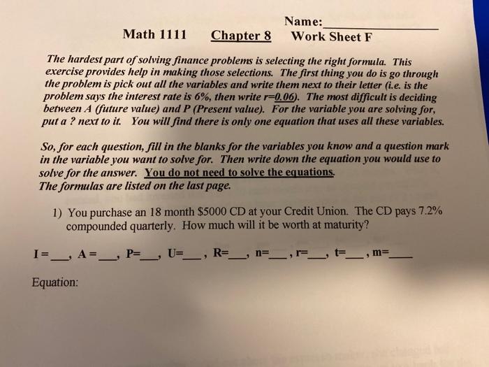 Solved Name: Math 1111 Chapter 8 Work Sheet F The hardest | Chegg.com