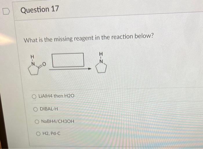 Solved What is the missing reagent in the reaction below? | Chegg.com