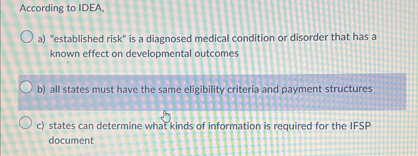 Solved According to IDEA,a) ﻿"established risk" is a | Chegg.com