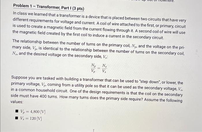 Solved Problem 1 - Transformer, Part 1 (3 pts) In class we | Chegg.com