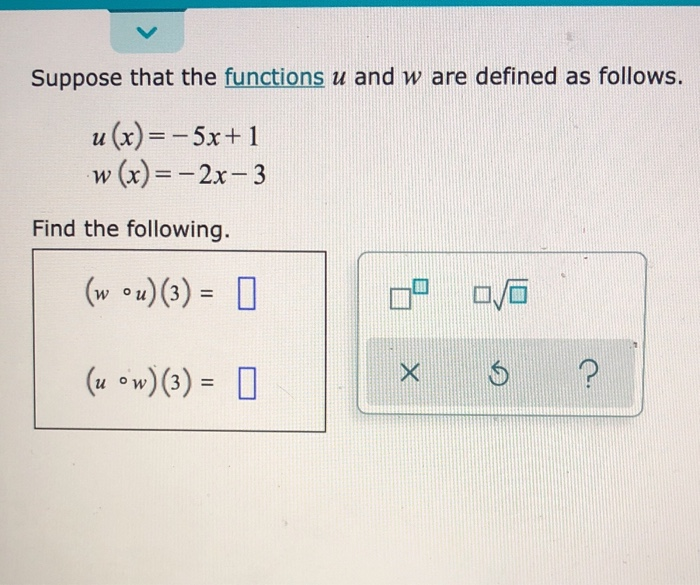 Solved Suppose that the functions u and w are defined as | Chegg.com