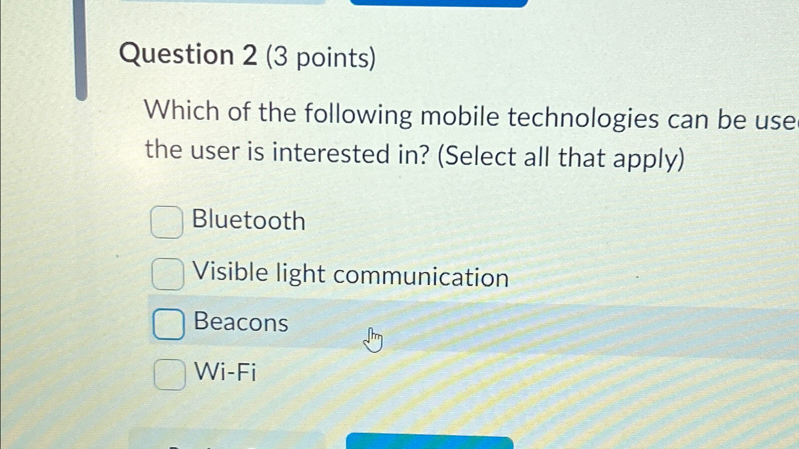 Solved Question 2 (3 ﻿points)Which of the following mobile | Chegg.com