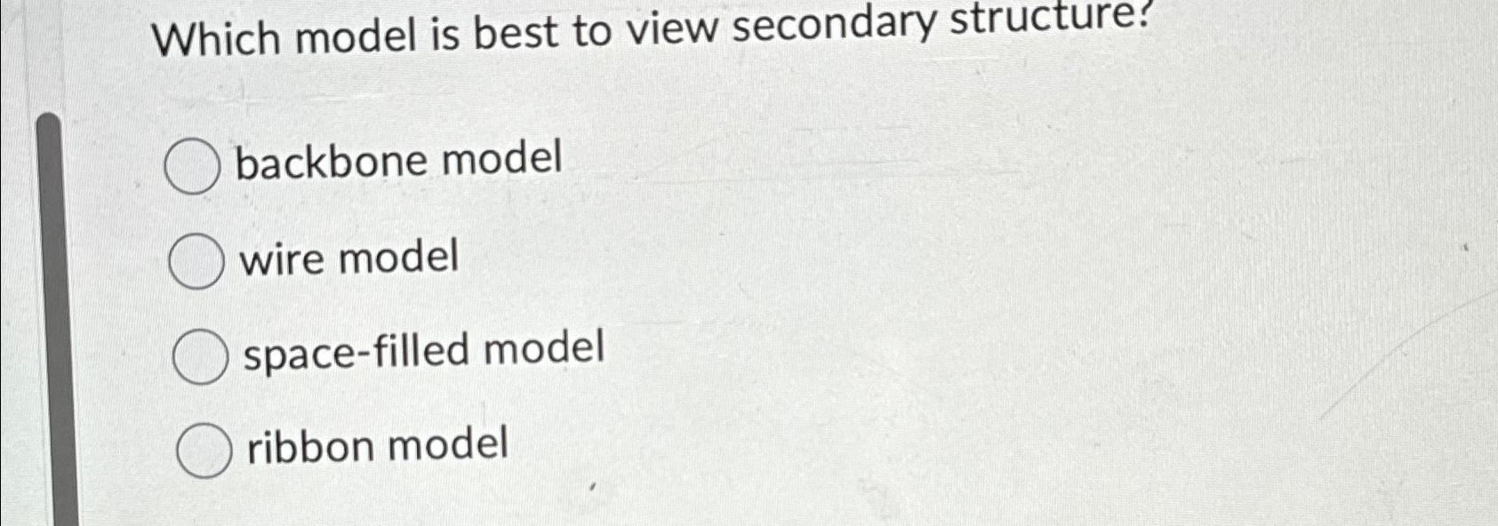 Solved Which model is best to view secondary | Chegg.com