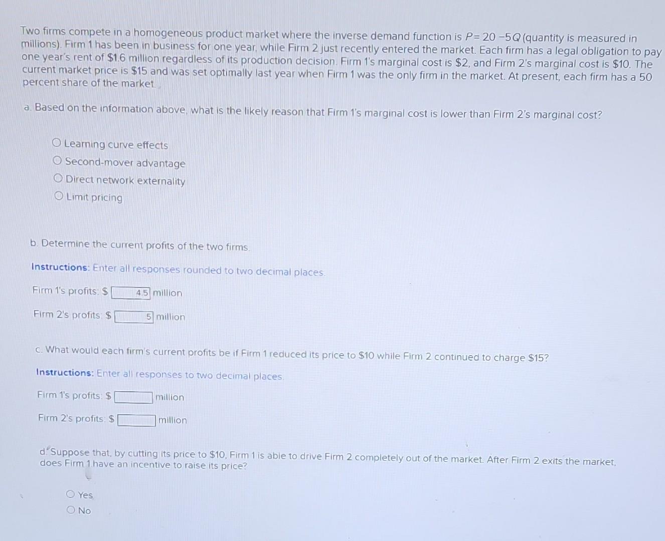Solved Two firms compete in a homogeneous product market | Chegg.com