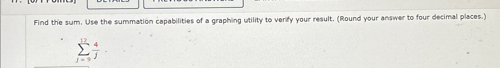 Solved Find the sum. Use the summation capabilities of a | Chegg.com