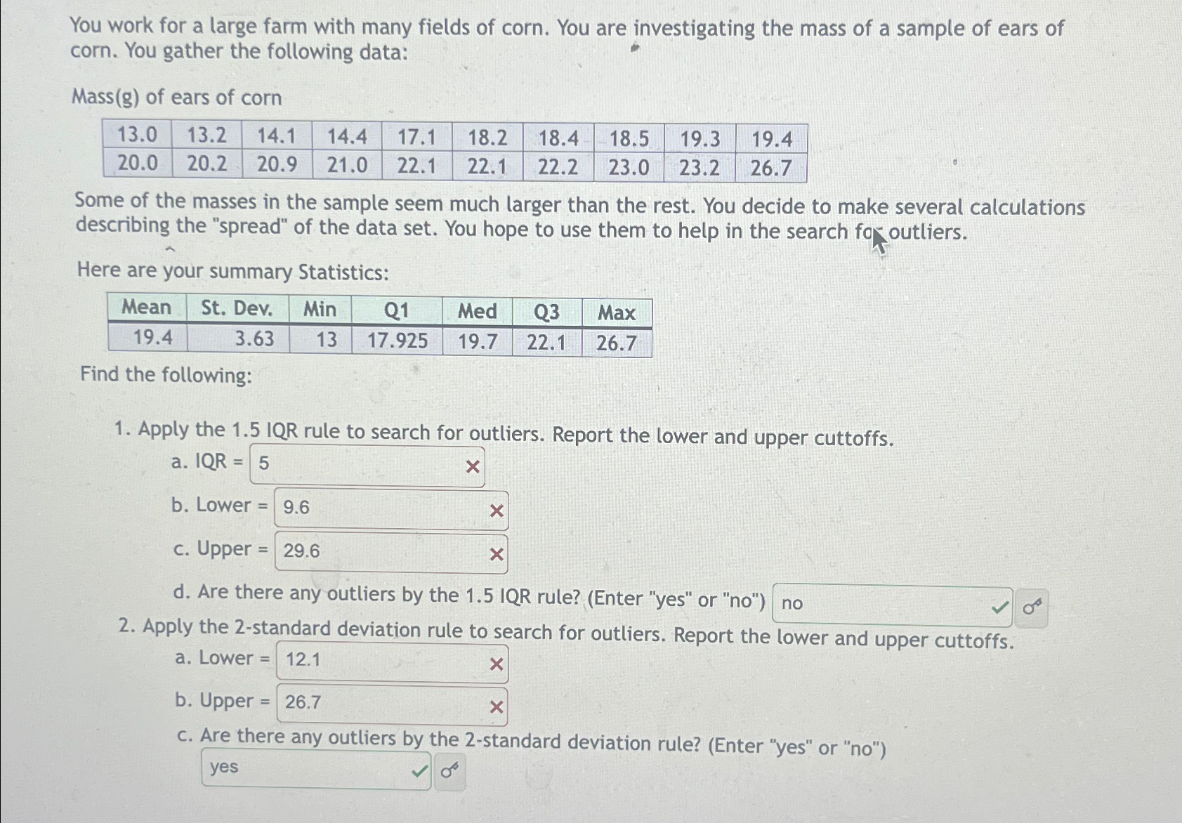 Solved You work for a large farm with many fields of corn. | Chegg.com