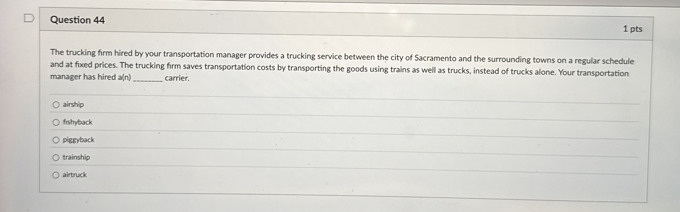Solved Question 441 ﻿ptsThe trucking firm hired by your | Chegg.com