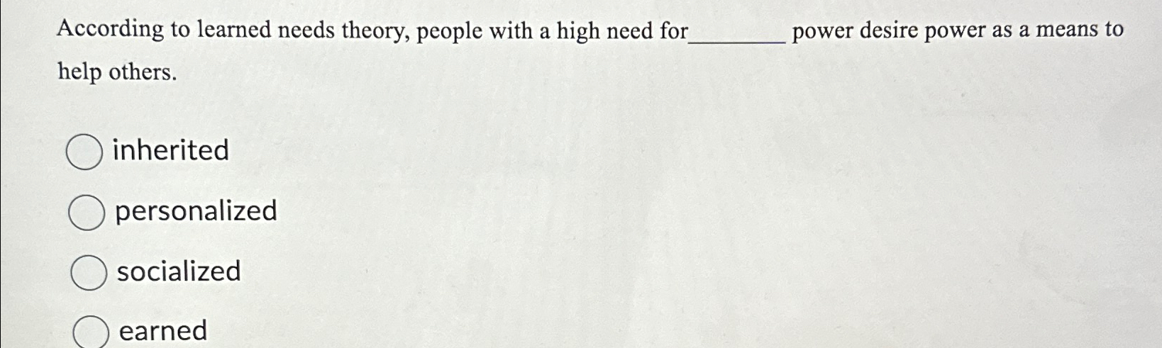 Solved According to learned needs theory, people with a high | Chegg.com