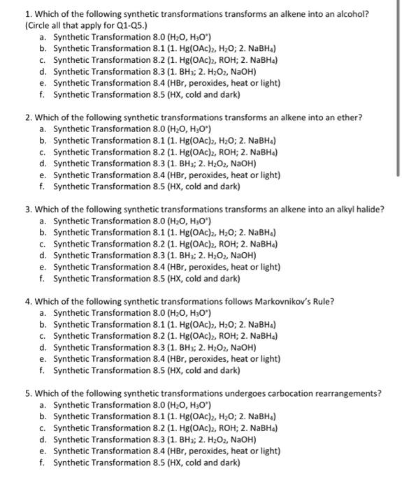 Solved 1. Which of the following synthetic transformations | Chegg.com