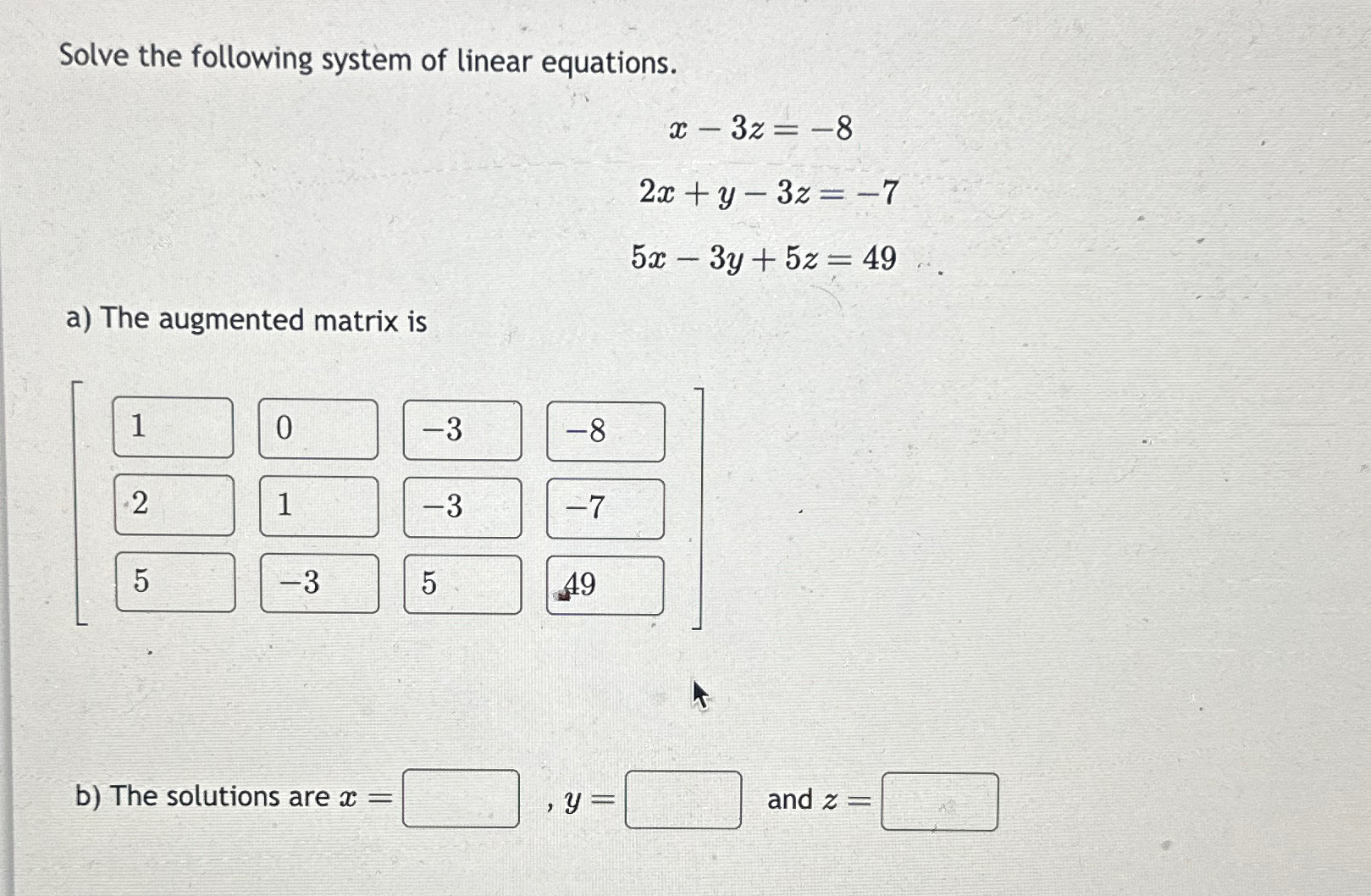 Solved Solve the following system of linear | Chegg.com