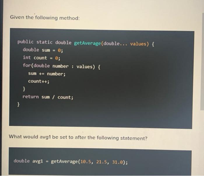 Solved Given the following method: public static double | Chegg.com