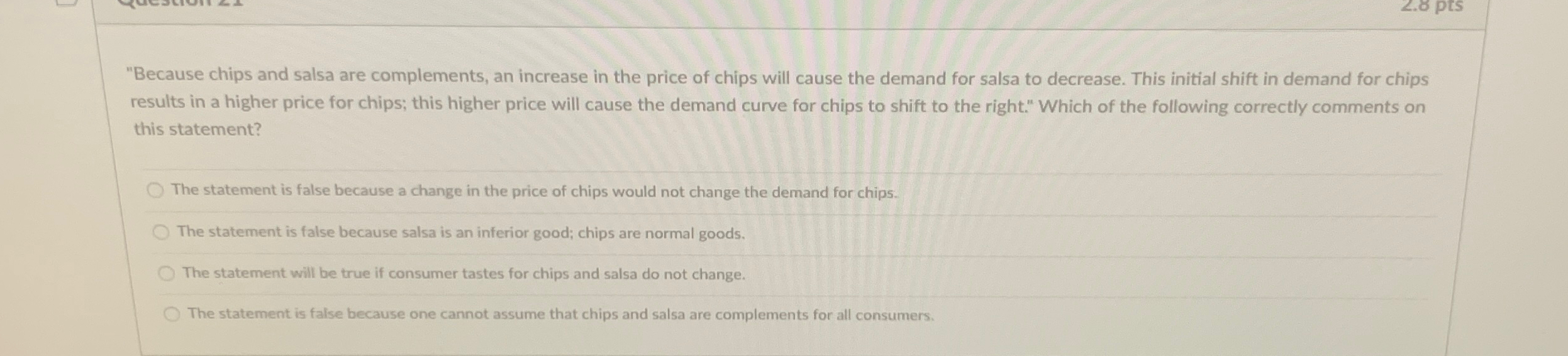 Solved "Because chips and salsa are complements, an increase | Chegg.com