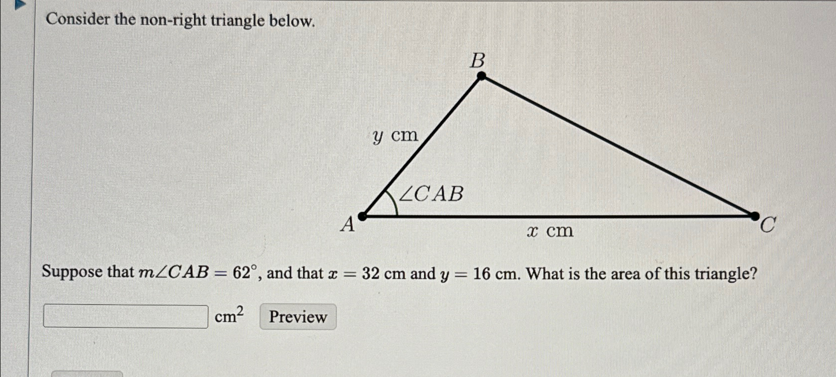 Solved Consider the non-right triangle below.Suppose that | Chegg.com