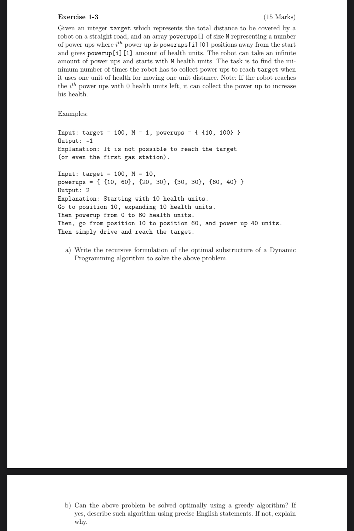 Solved Exercise 1-3(15 ﻿Marks)Given an integer target which | Chegg.com