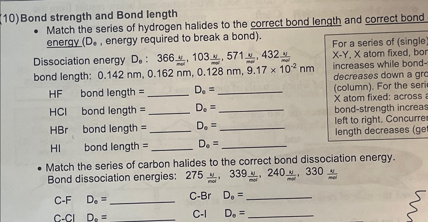 (10) ﻿Bond strength and Bond lengthMatch the series | Chegg.com