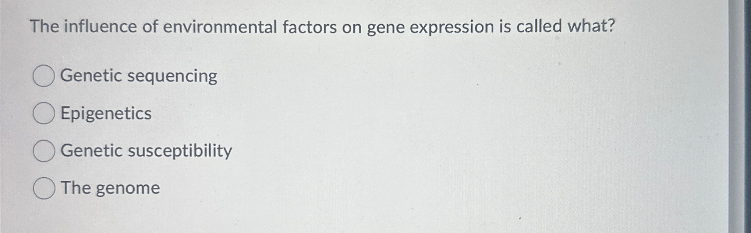 Solved The influence of environmental factors on gene | Chegg.com