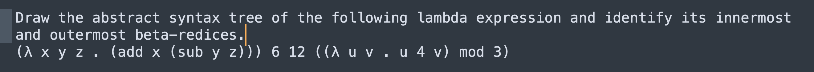 Solved Draw the abstract syntax tree of the following lambda | Chegg.com