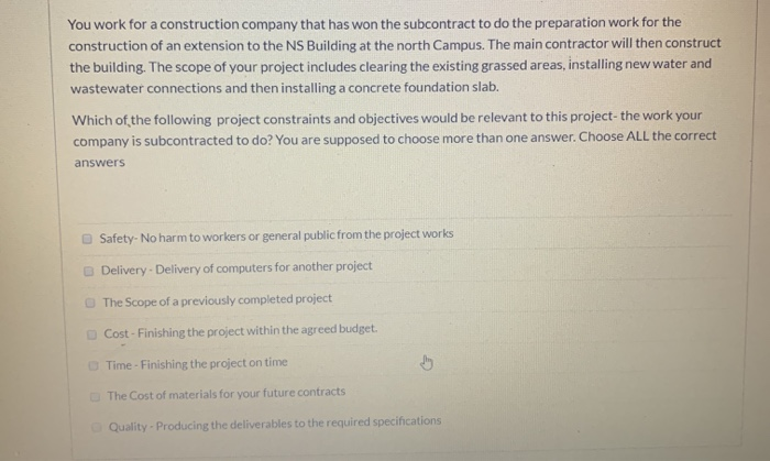Solved You work for a construction company that has won the | Chegg.com