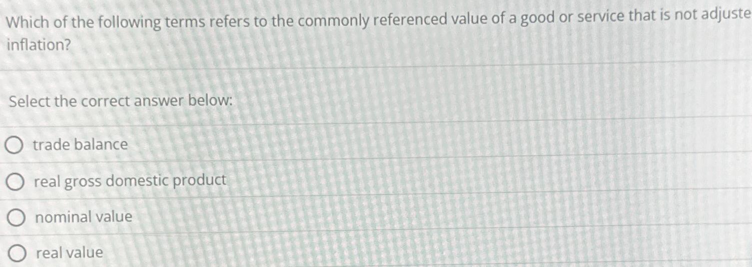 Solved Which of the following terms refers to the commonly | Chegg.com
