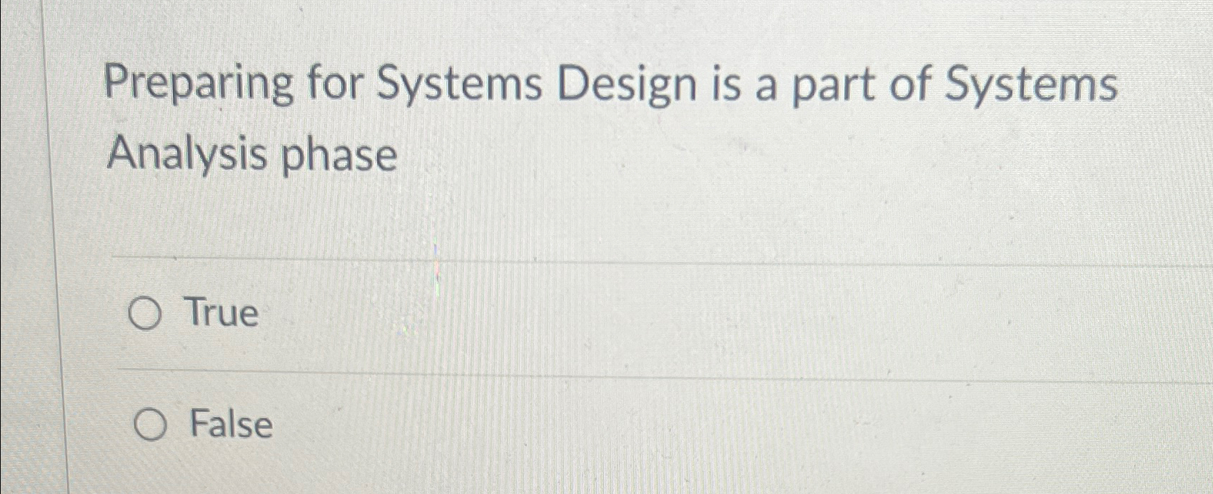 Solved Preparing for Systems Design is a part of Systems | Chegg.com