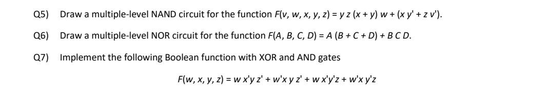 Solved Q5) Draw a multiple-level NAND circuit for the | Chegg.com