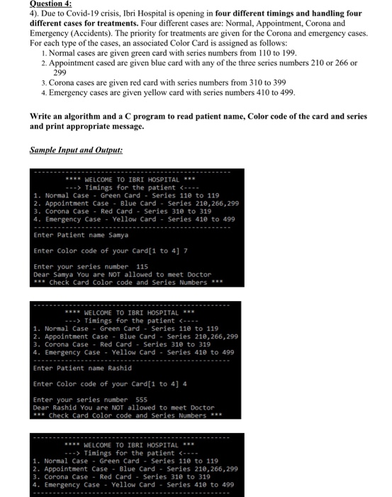 Solved Question 4: 4). Due to Covid-19 crisis, Ibri Hospital | Chegg.com